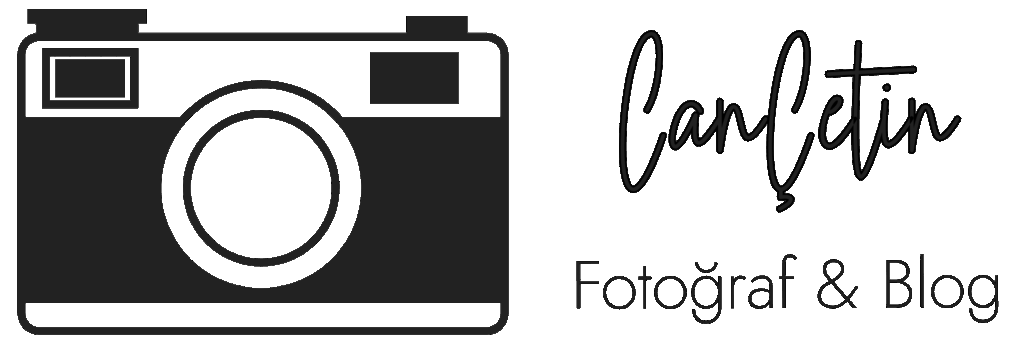 Can Çetin – Fotoğraf & Blog